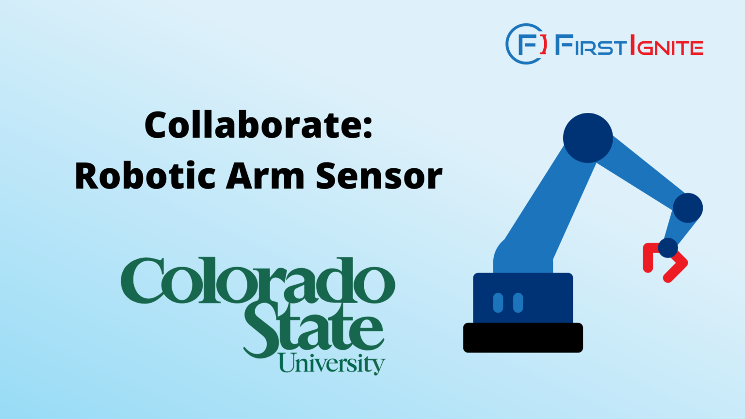 Collaborate: Robotic Arm Sensor - FirstIgnite