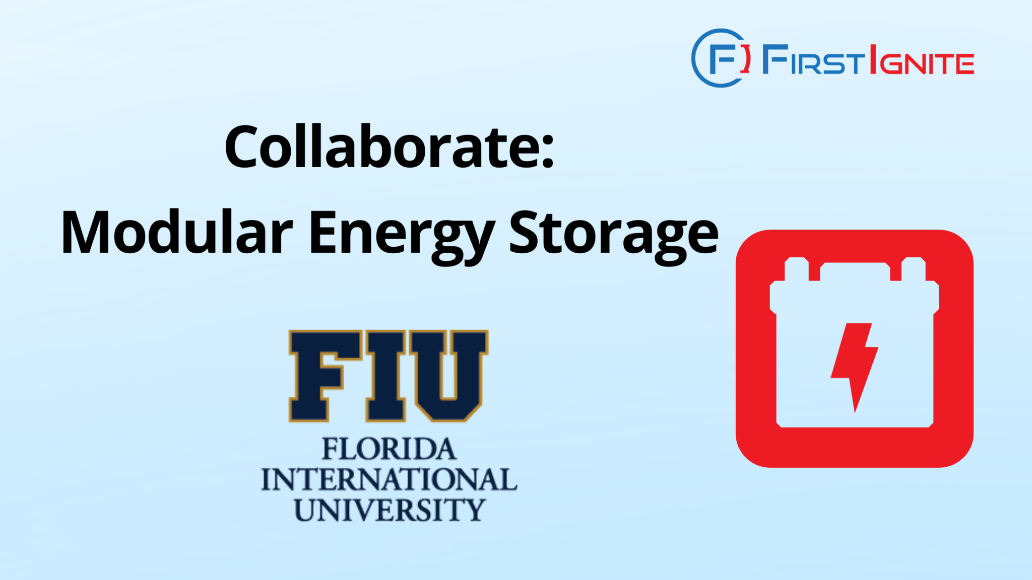 Collaborate: Modular Energy Storage - FirstIgnite