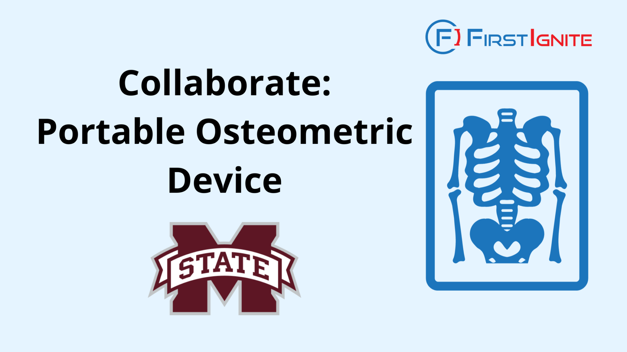 Collaborate: Portable Osteometric Device - FirstIgnite