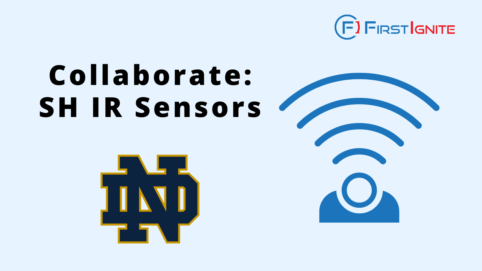 Collaborate: SH IR Sensors - FirstIgnite